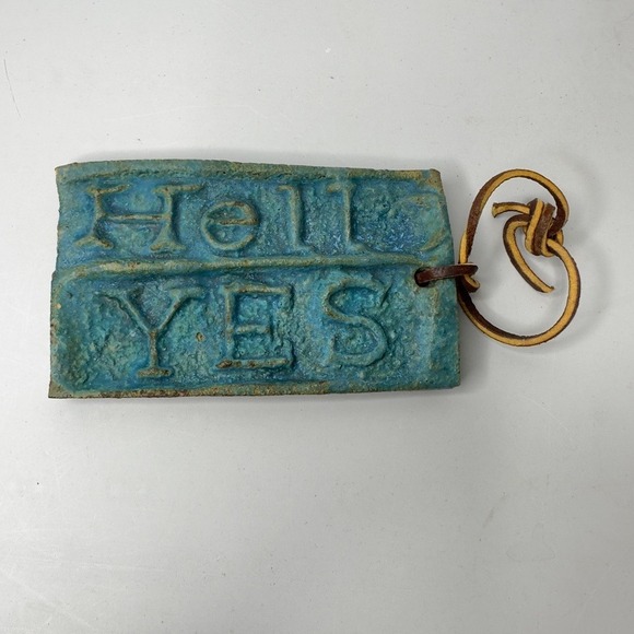 Accents | Ceramic Plaque Sign Hell Yes Teal Blue Leather Cord Hanging ...